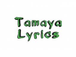 Halaman Kreator Tamaya Lyrics (@TamayaLyrics) di Trakteer - Trakteer.id