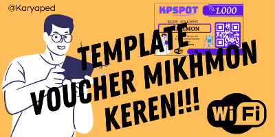 Template Voucher Mikhmon - Trakteer.id