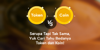 Serupa Tapi Tak Sama: Ini Dia Perbedaan Token dan Koin! - Trakteer.id