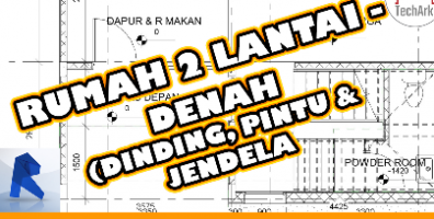 Belajar Revit Membuat Denah Rumah Dinding Pintu Jendela Dari