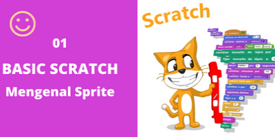 01 Basic Scratch Mengenal Sprite Dari Materi Tk Materitk Di