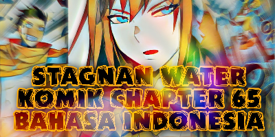 STAGNAN WATER 65 BAHASA INDO - Trakteer.id