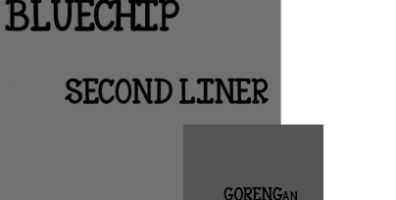 BLUECHIP, SECOND LINER, GORENGAN (1.0) - Trakteer.id