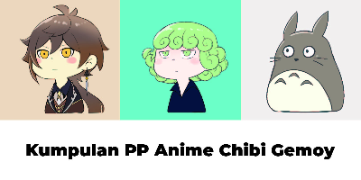 Kumpulan PP Anime Chibi Gemoy - Trakteer.id