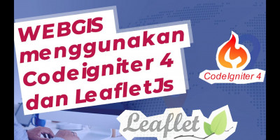 Seri Tutorial Membuat WEBGIS CodeIgniter 4 (CI4) - Trakteer.id