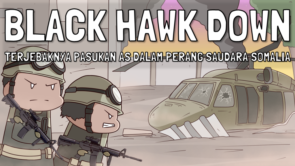 Video - Perang Saudara Somalia dan Peristiwa Black Hawk Down - Trakteer.id